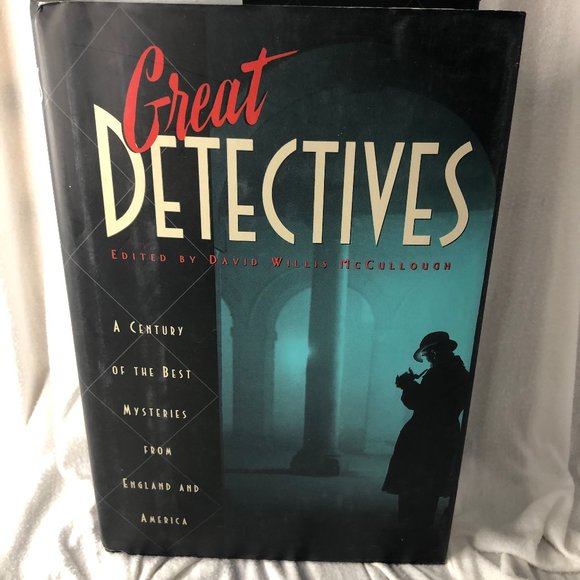 David Wills McCullough | Other | Great Detectives A Century Of The Best ...